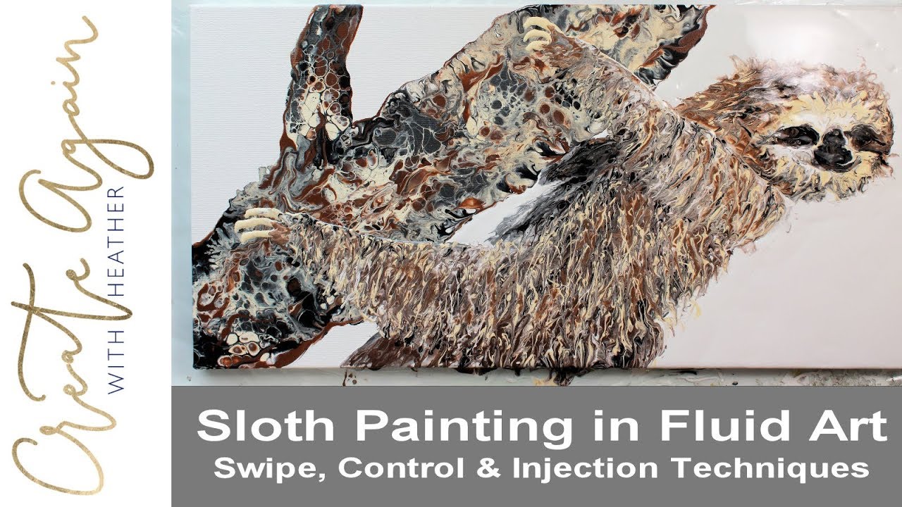 Sloth Painting with fluid acrylics; swipe, control & injection ...