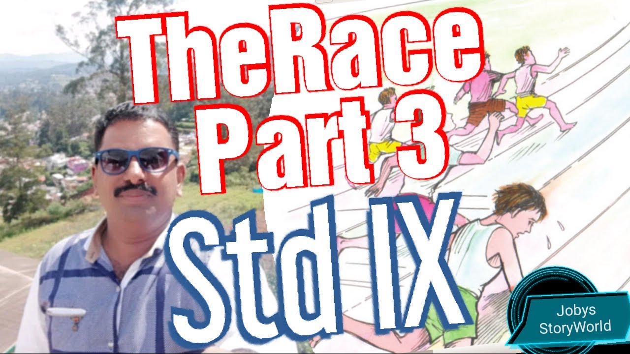 Kerala Syllabus Std 9 Chapter 1 The Race Part3 YouTube kerala-syllabus-std-9-chapter-1-the-race-part3-youtube