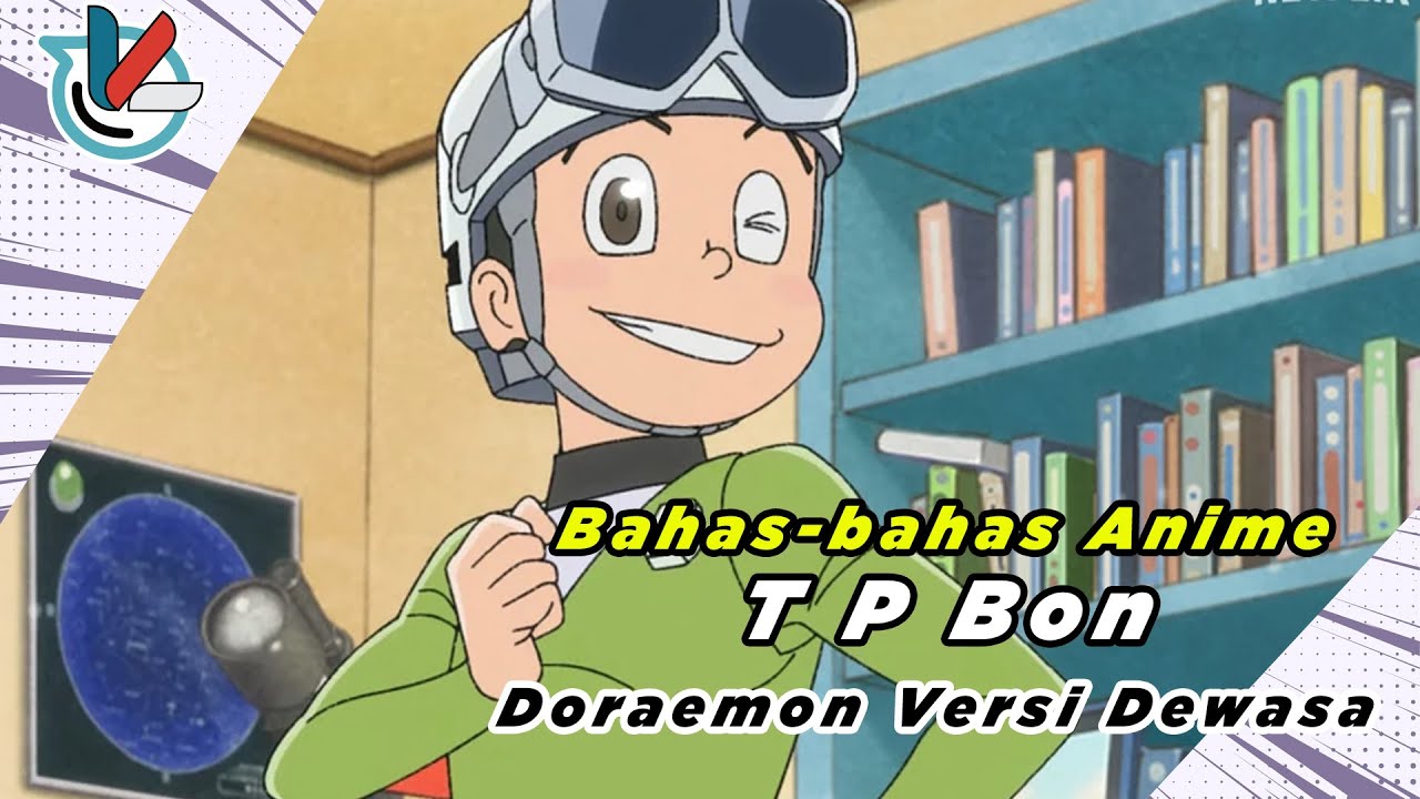 Bahas Anime Time Patrol Bon | Doraemon Versi Shounen - YouTube