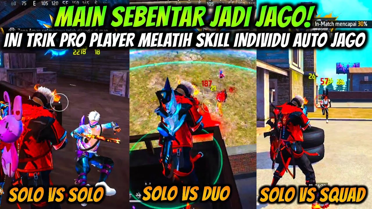 MAIN SEBENTAR JADI JAGO CARA MELATIH SKILL INDIVIDU AUTO JAGO SEPERTI ...