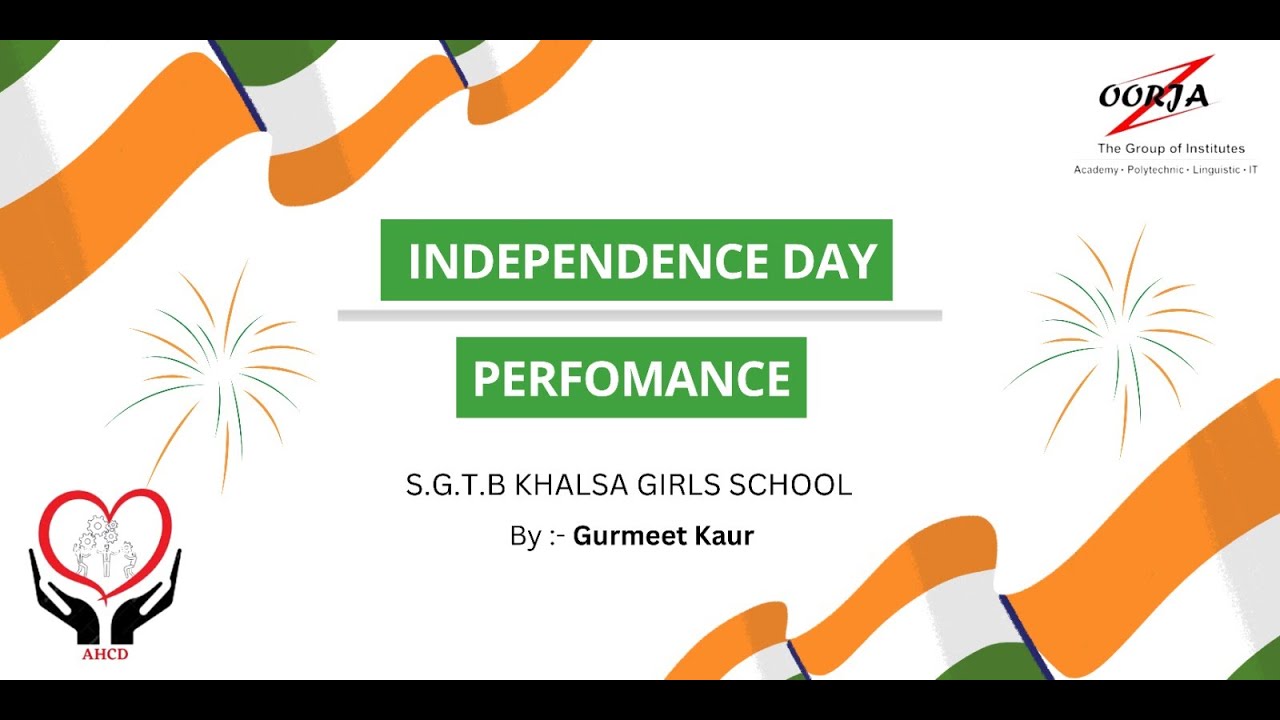 Independence Day Celebration at S.G.T.B Khalsa Girls Sr Sec School ...