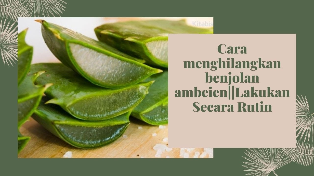 Cara menghilangkan benjolan ambeien||Lakukan Secara Rutin - YouTube