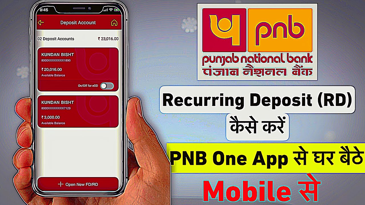 How to Open Recurring Deposit (RD) In Punjab National Bank || PNB me RD ...