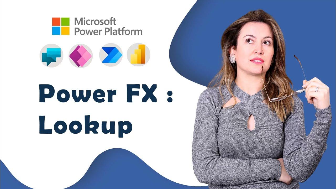 Formation Power Platform : Power Fx LOOKUP - YouTube