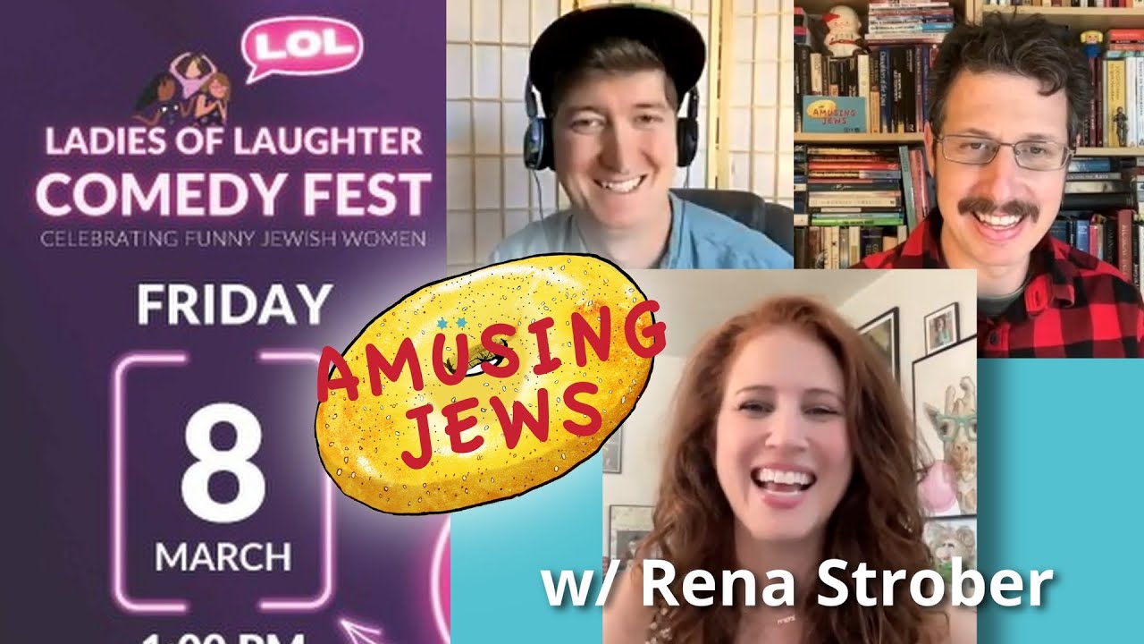 Live Zoom Show! - Ladies of Laughter Comedy Fest 2024 w/Rena Strober ...