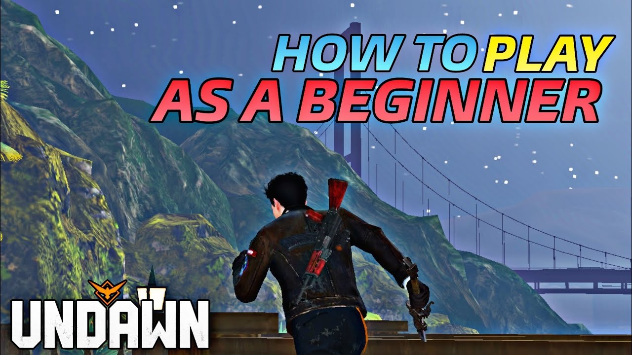 UNDAWN BEGINNERS GUIDE PART - 1 BASIC TUTORIAL || UNDAWN || CAPTN DASH ...