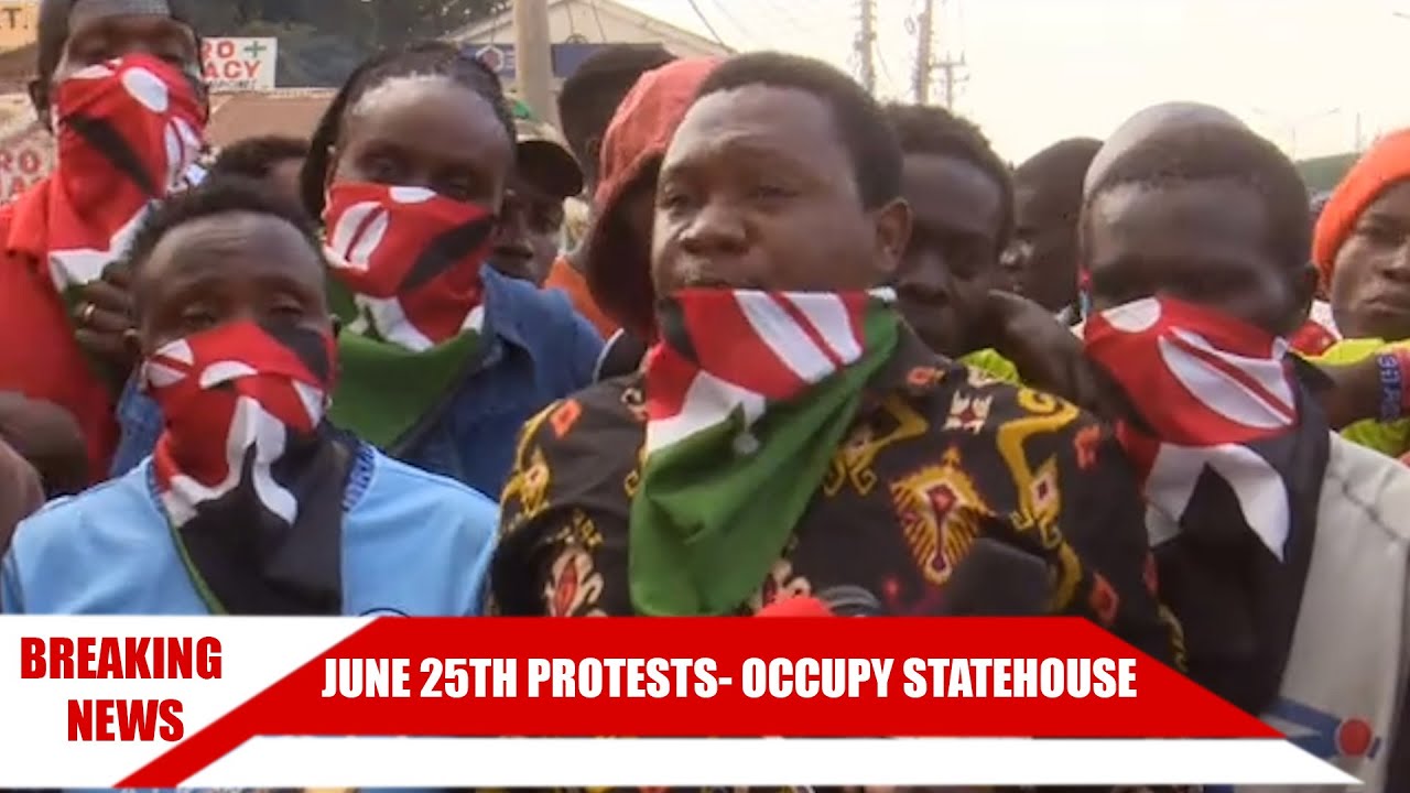 JUNE 25TH PROTESTS - OCCUPY STATEHOUSE #seo #podcast #kenya - YouTube