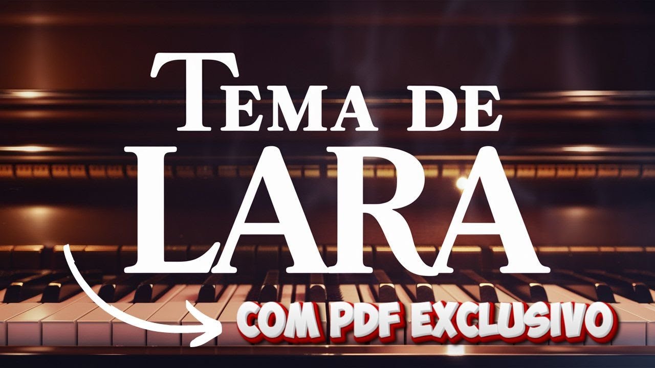 TEMA DE LARA - Passo a Passo no Teclado - Com PDF Exclusivo! - YouTube