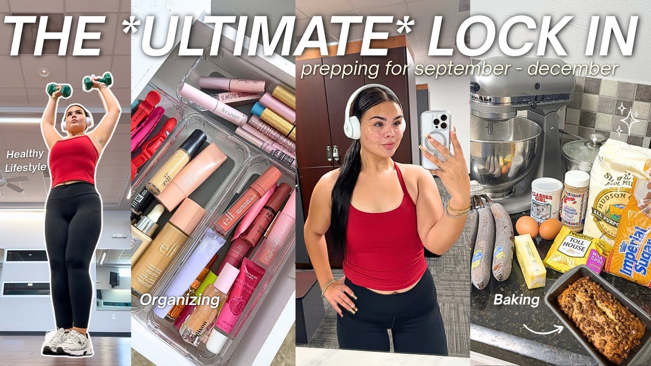 LOCKING IN ERA ⭐️ Wellness Routine, Fall Prep, Healthy Lifestyle, productive & Weightloss ...