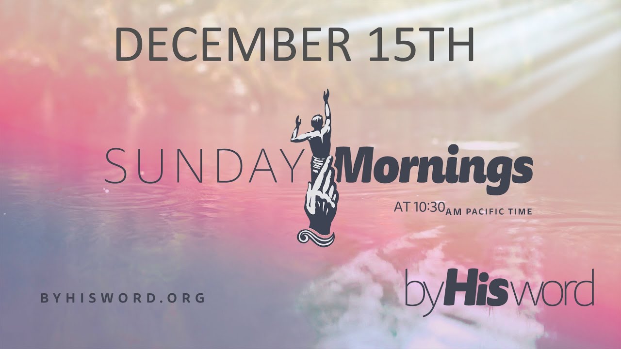 December 15th | Sunday Morning - YouTube