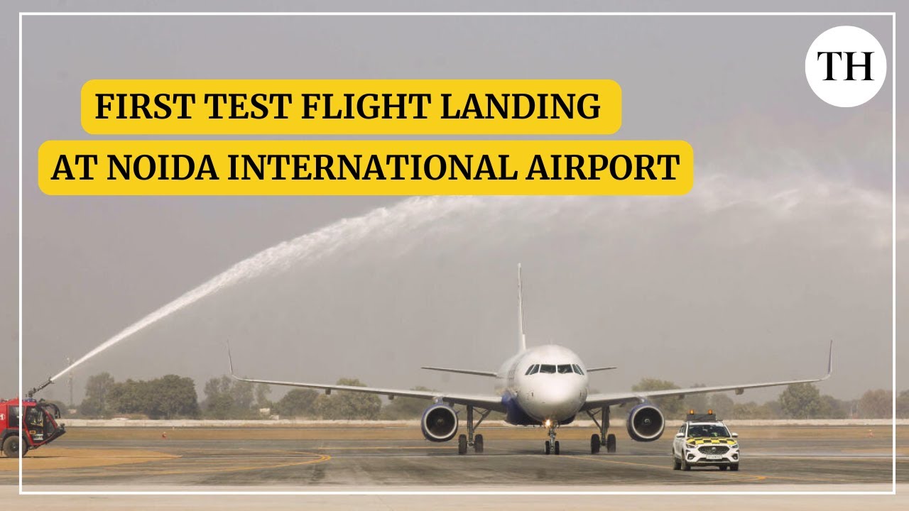 First test flight lands at Noida International airport | Jewar | Uttar ...