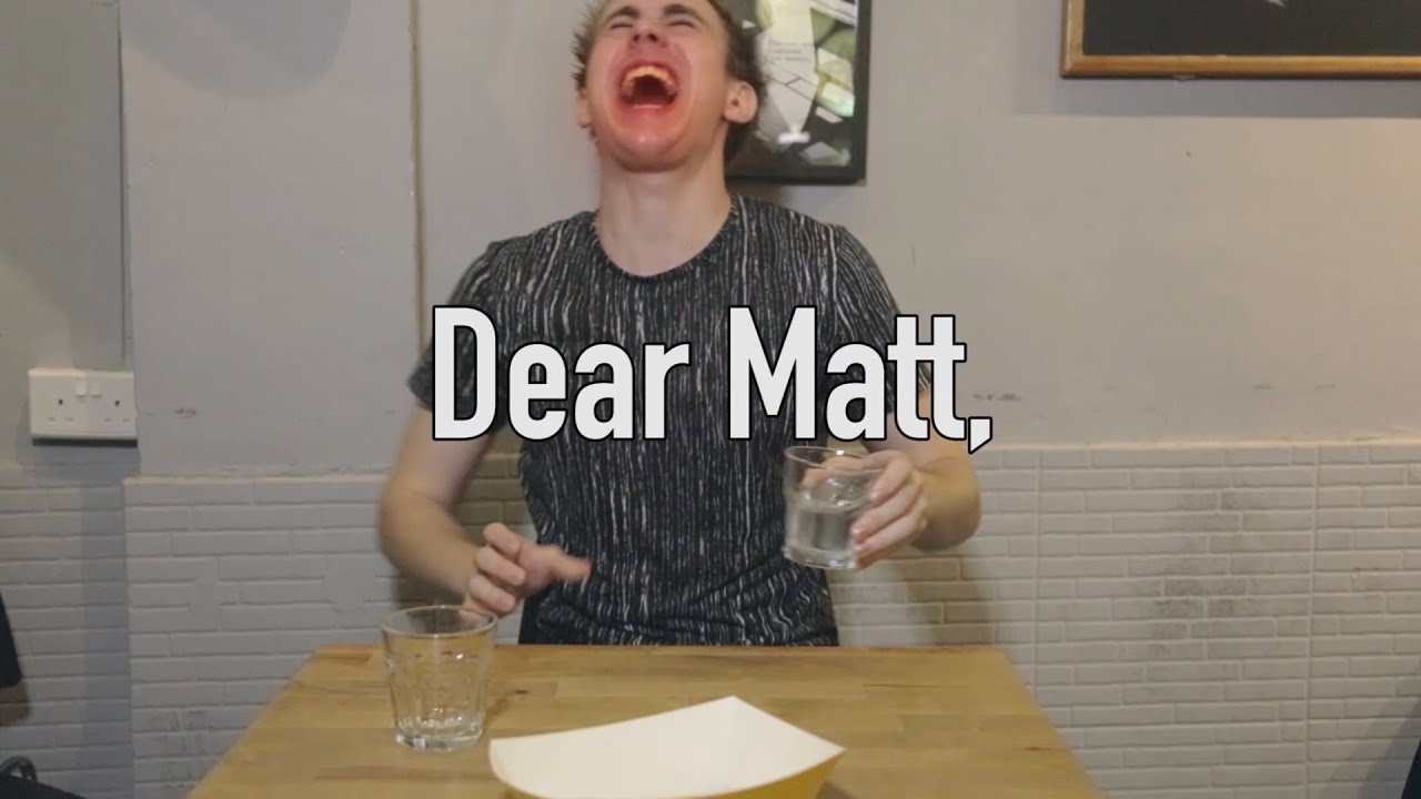 Dear Matt - YouTube