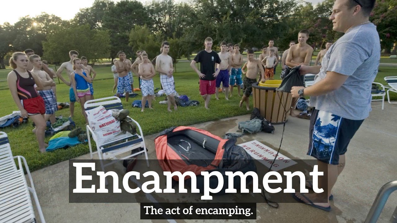 How Does Encampment Look? | What is Encampment? | How to Say Encampment ...