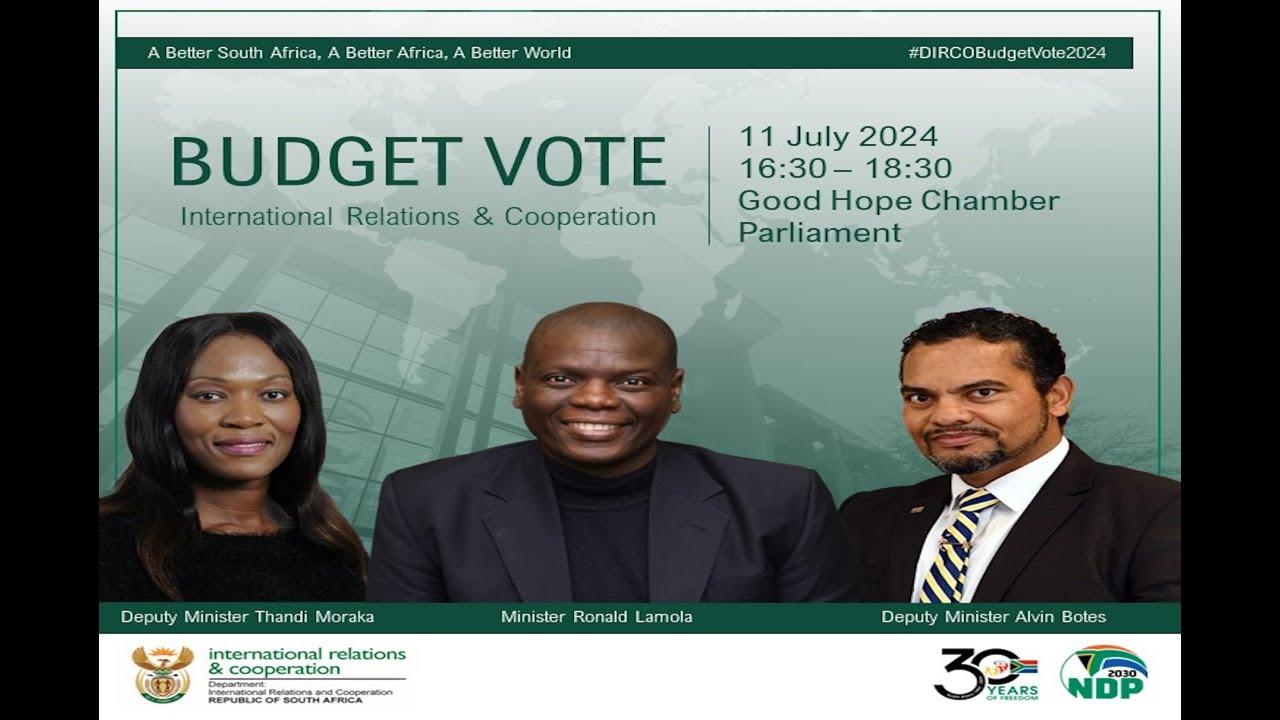 Minister Lamola delivers DIRCO’s Budget Vote Speech, Good Hope Chamber ...