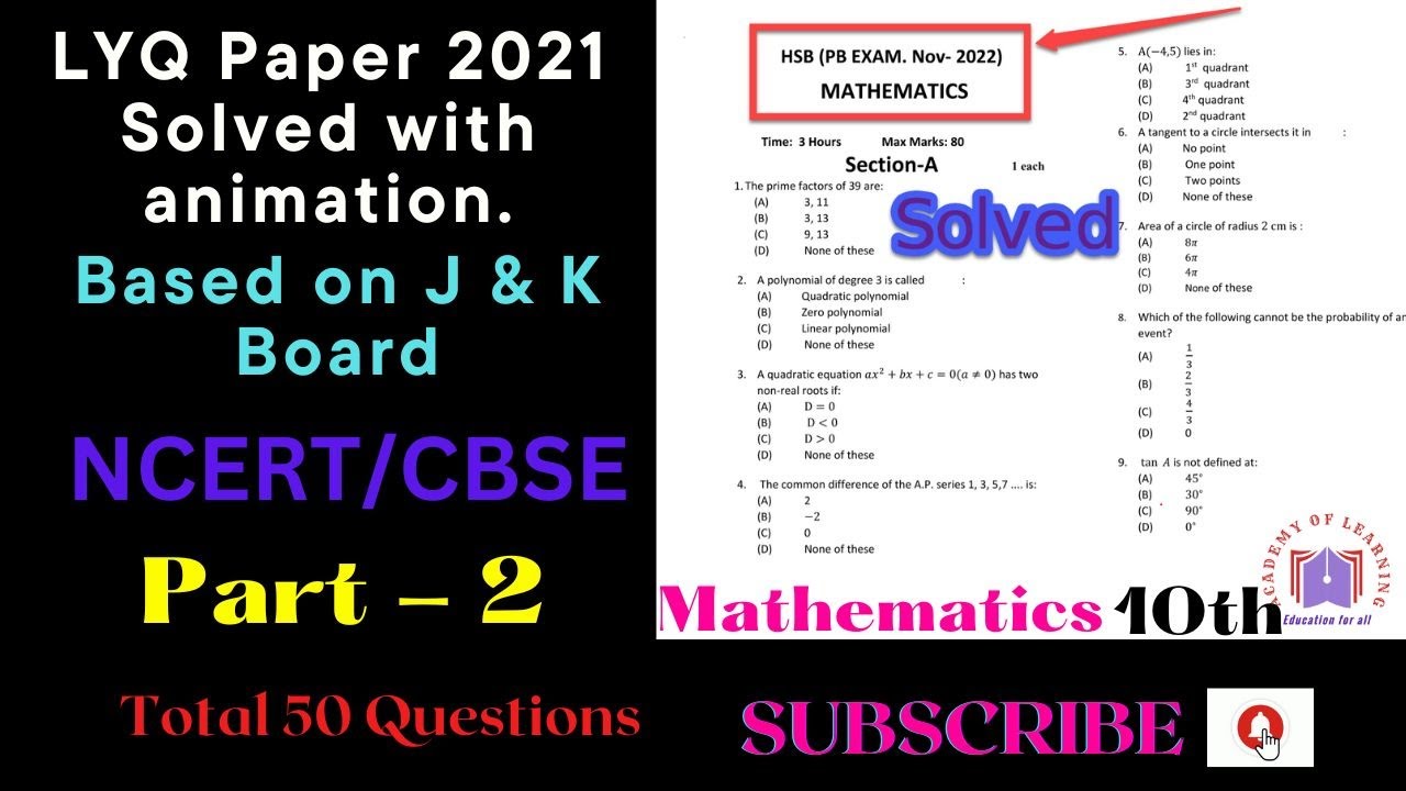 Last Year's Question Papers, fully solved with animation and Part-02 ...
