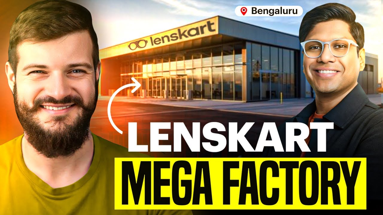 Indian Startup News 204: Lenskart Is Building a MEGA FACTORY in ...