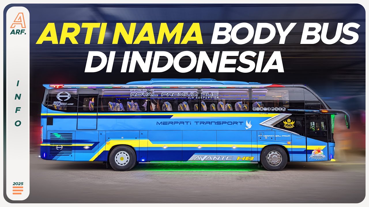 ARTI DIBALIK NAMA BODY BUS DI INDONESIA - YouTube