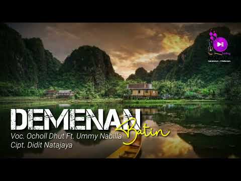 DEMENAN BATIN || Ocholl Dhut Ft Ummy Nabilla (Cover) Music Tarling Top
