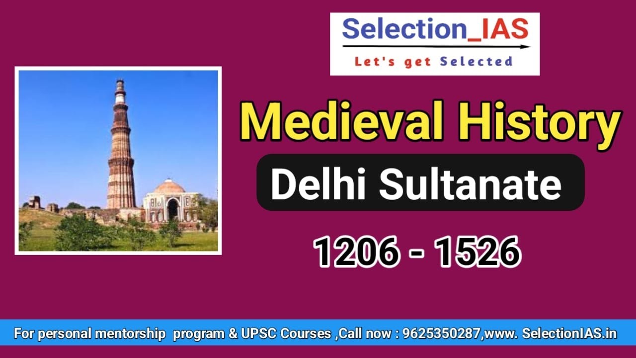 Delhi Sultanate 1206-1526 Part -1 | Medieval History | Animated video ...