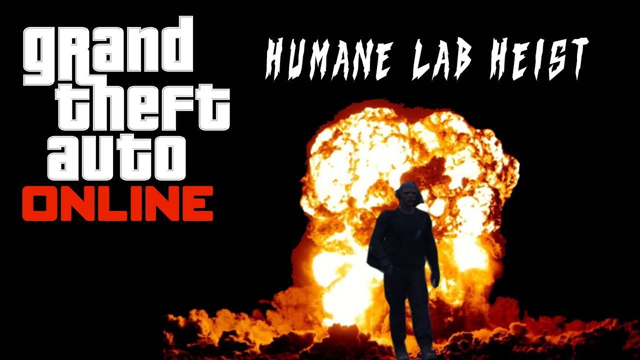 GTA 5 (FUNNY MOMENTS) - Humane Lab Raid w/ friends - YouTube