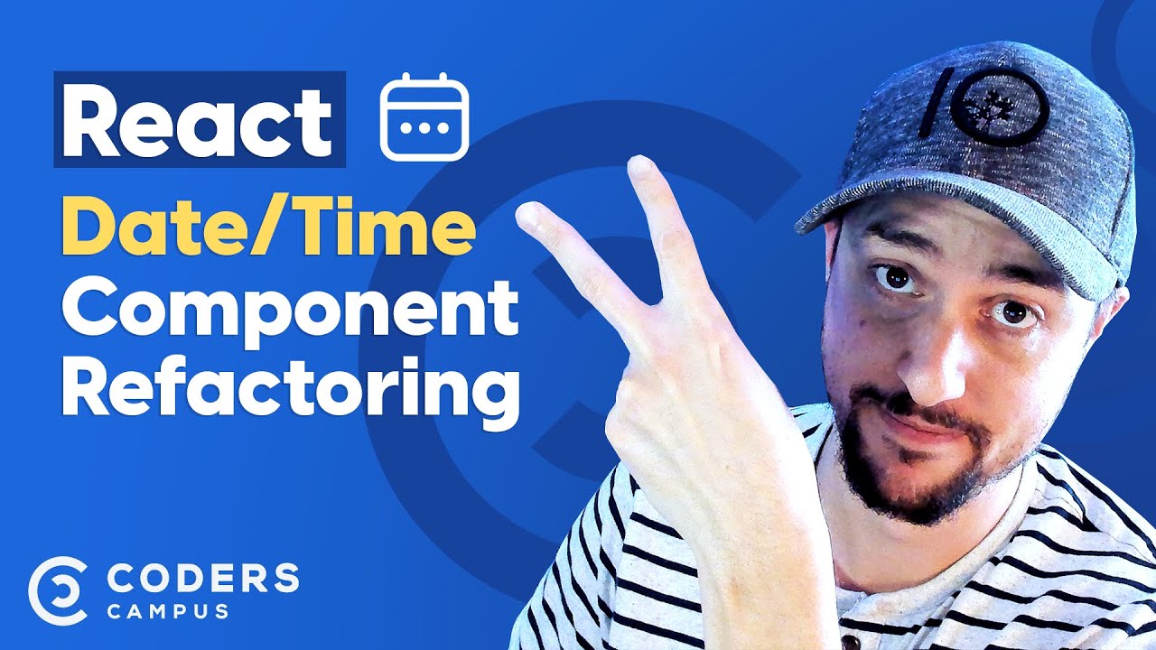 Refactoring Components with Date and Time Nightmares - YouTube