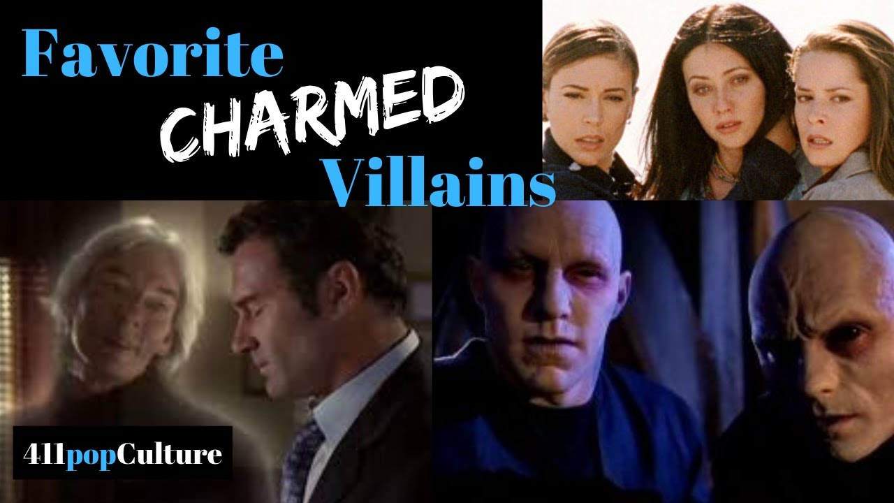 Charmed: Favorite Villains (411popCulture) - YouTube