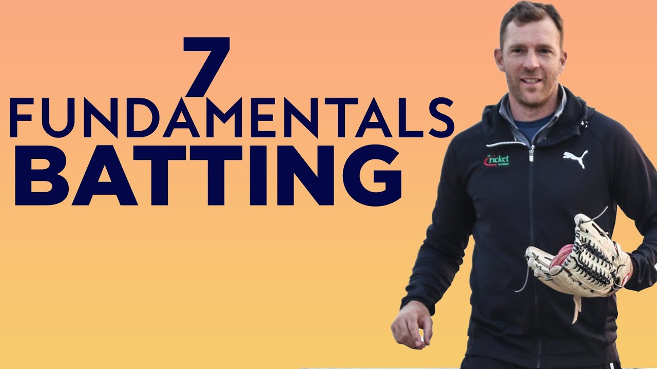 7 FUNDAMENTALS of Batting | How To Bat In Cricket | Gio Colussi ...