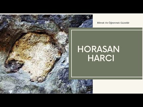 horasan harcı nasıl anlaşılır, horasan harcı nasıl olur,