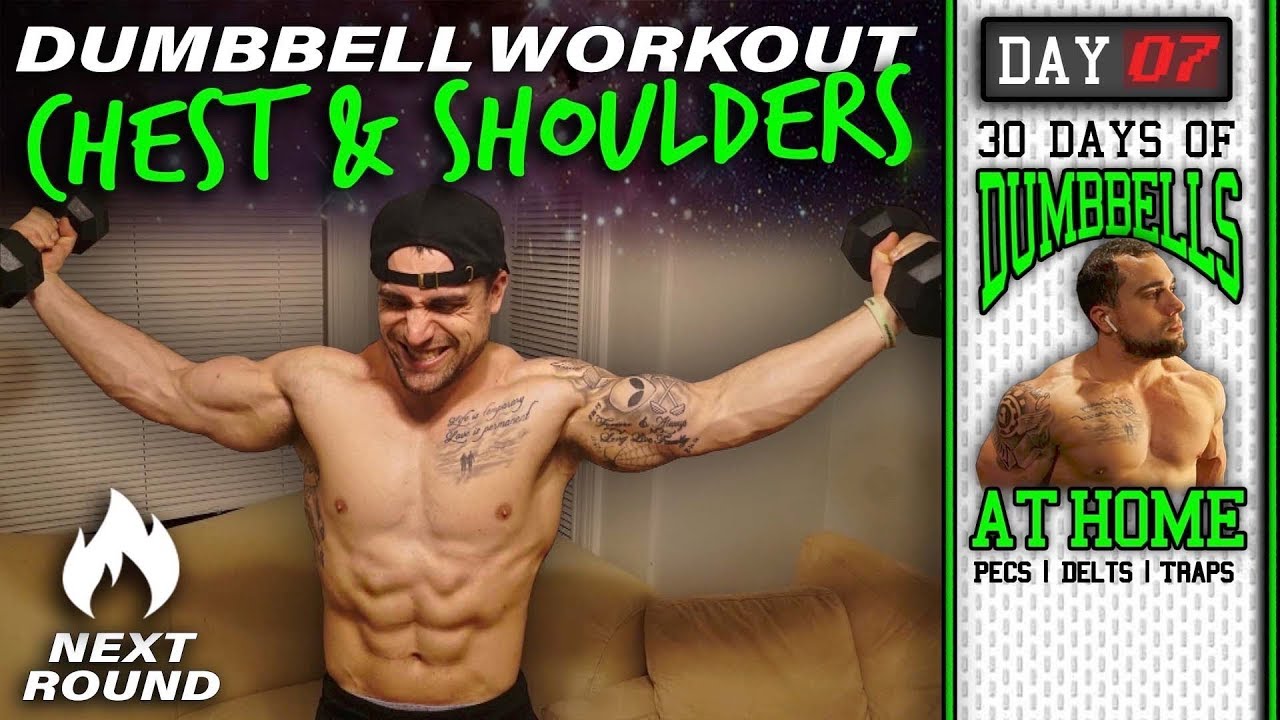 Home Dumbbell Chest/Shoulder Workout | 30 Days to Build Pecs, Delts ...
