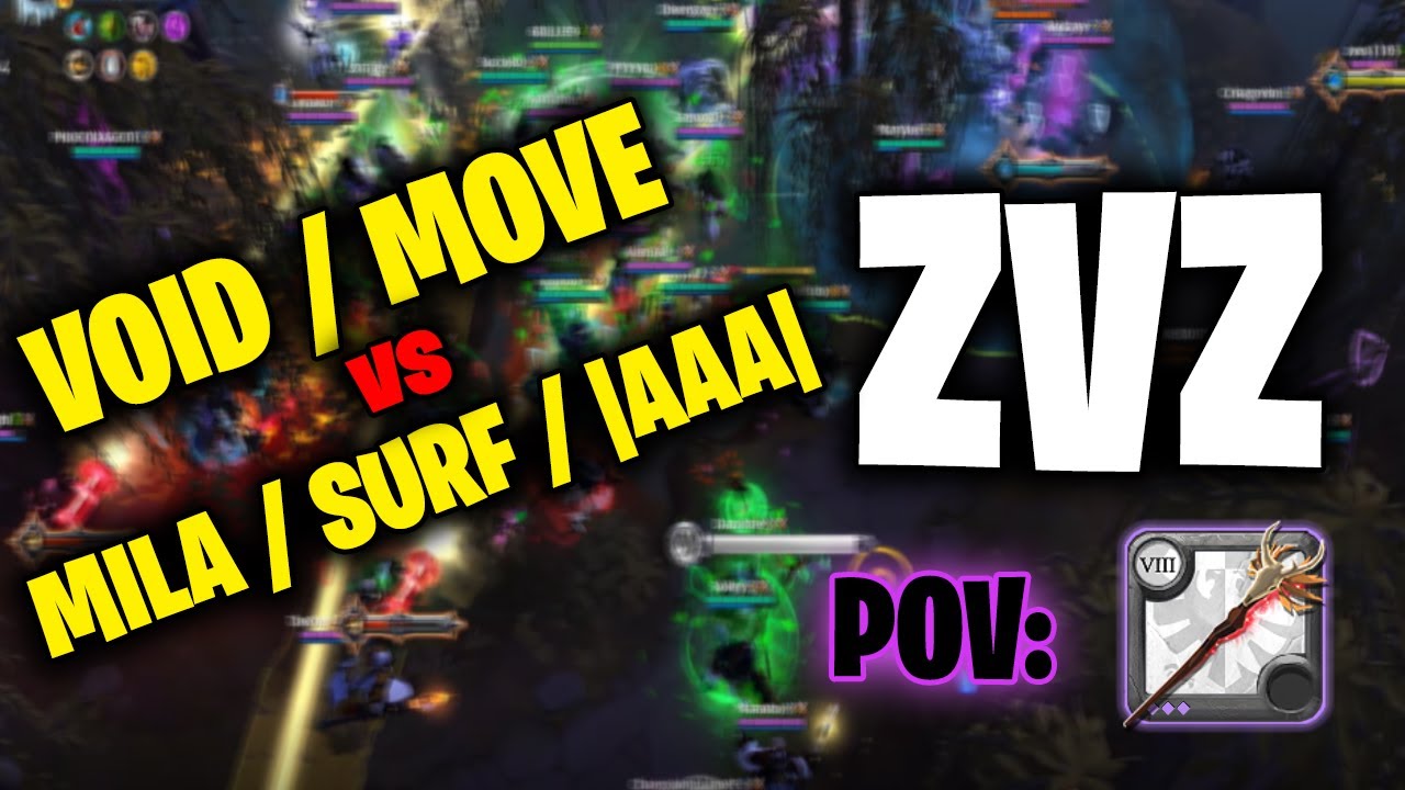 Albión Online | VOID - MOVE vs MILA - SURF - AAA | ZvZ - YouTube