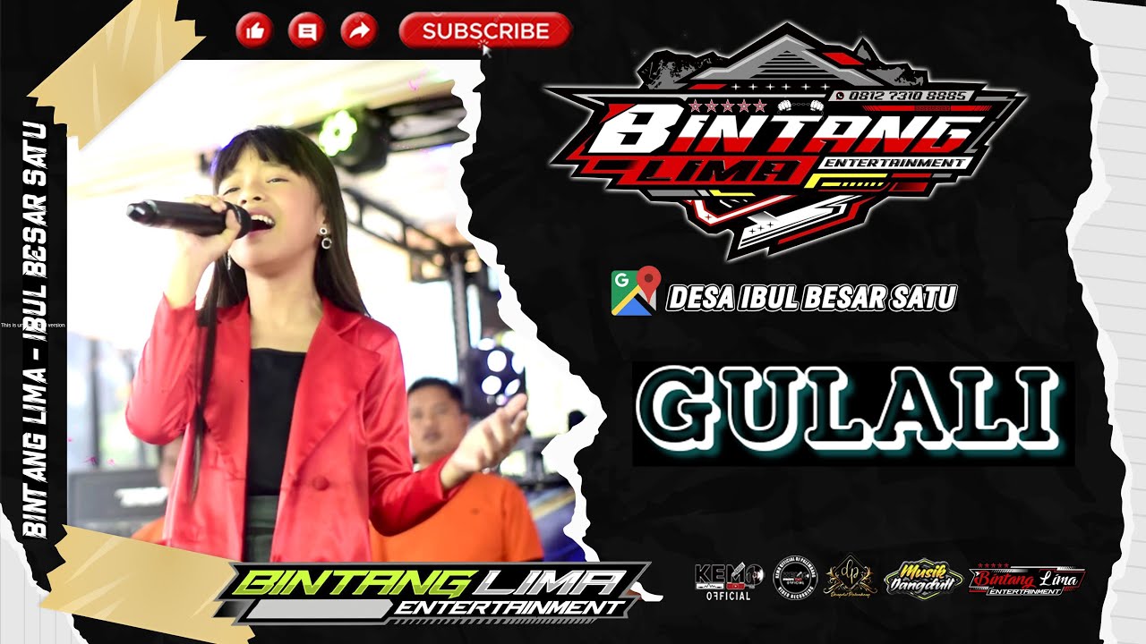 Bintang Lima Entertainment Gulali - Miss Nabila Live Desa Ibul Besar ...