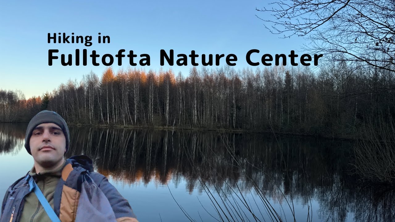 Hiking at Fulltofta Nature Center | A Day in Nature - YouTube