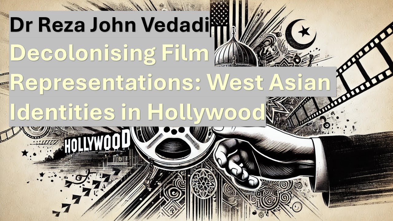 Reza John Vedadi - #Decolonising #Film Representations: West Asian ...