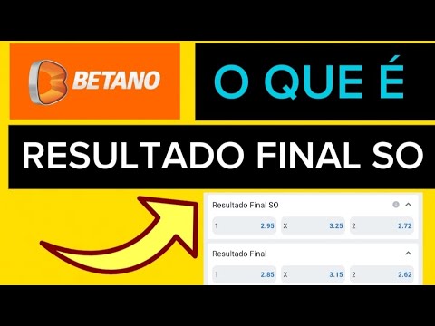 BETANO O QUE É RESULTADO FINAL SO  ? \
