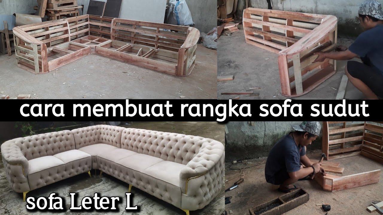 cara membuat rangka sofa L sudut / membuat rangka sofa Leter L - YouTube