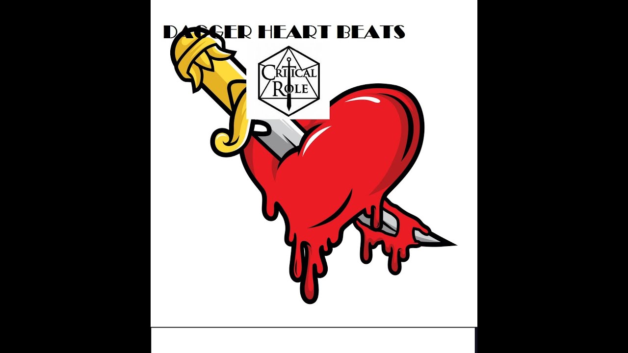 DAGGER HEART BEATS . Critical Role 🔥UNDER FIRE 🔥From Wil Wheaton! - YouTube