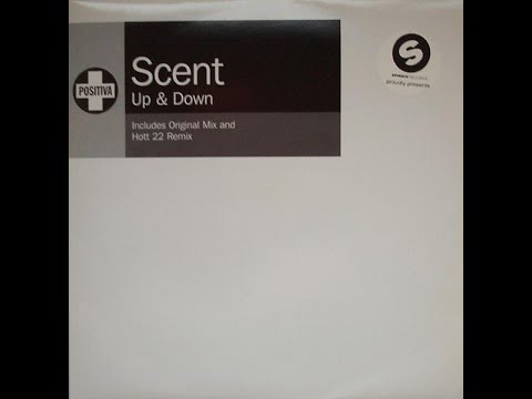 Scent – Up & Down (Hott 22 Remix) - YouTube