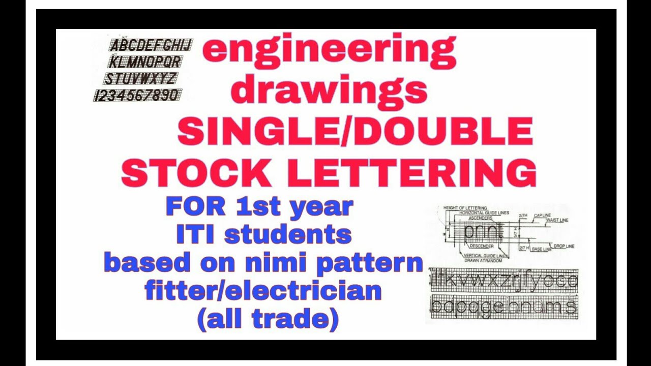Engineering Drawing lettering for 1st year iti fitter and electrician ...