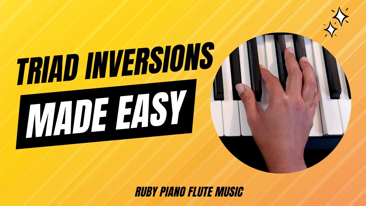 Step-by-Step Guide to Triad Inversions for Beginner Pianists - YouTube