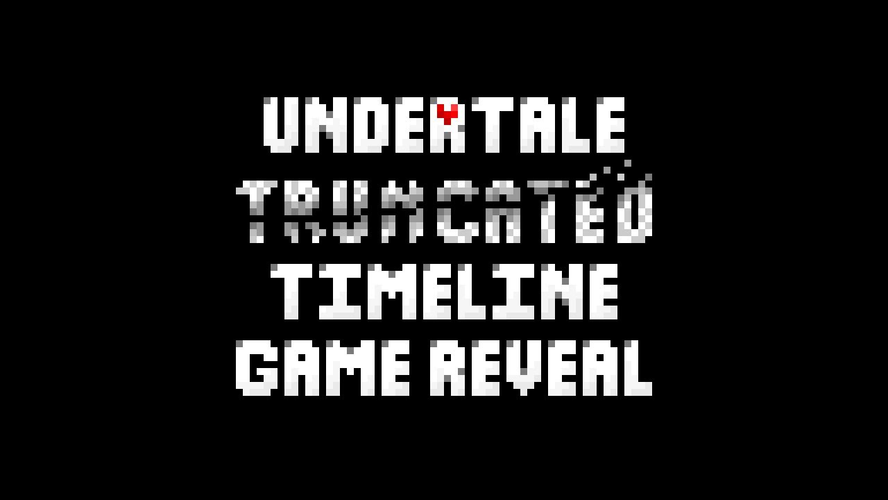 Undertale: Truncated Timeline | Game Reveal/Trailer - YouTube