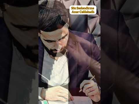 Salamat Gencliyim, Qocalig Gelir (Soz Ses Anar Celilabadli)