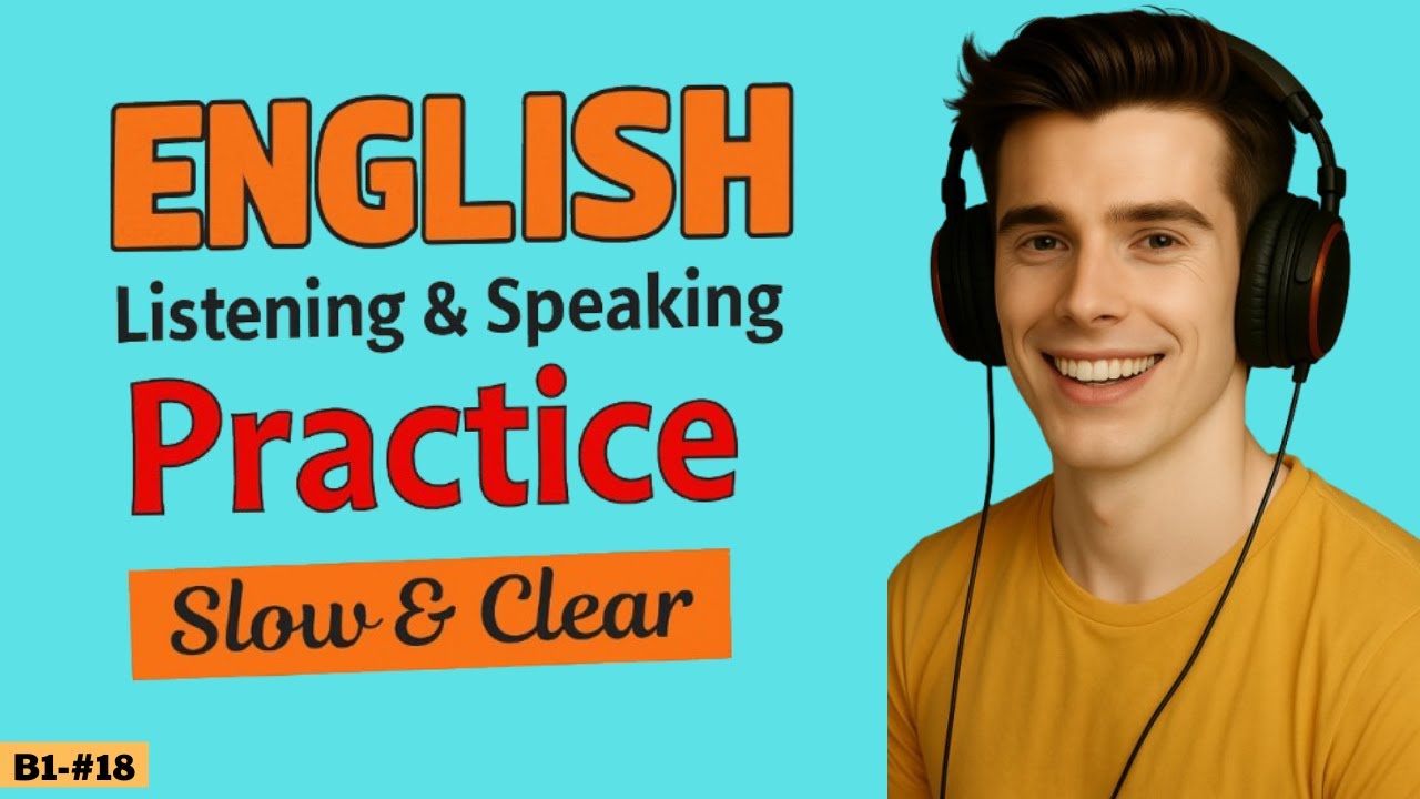 Listen & Speak English Naturally | Slow Podcast for A1 A2 Learners ...