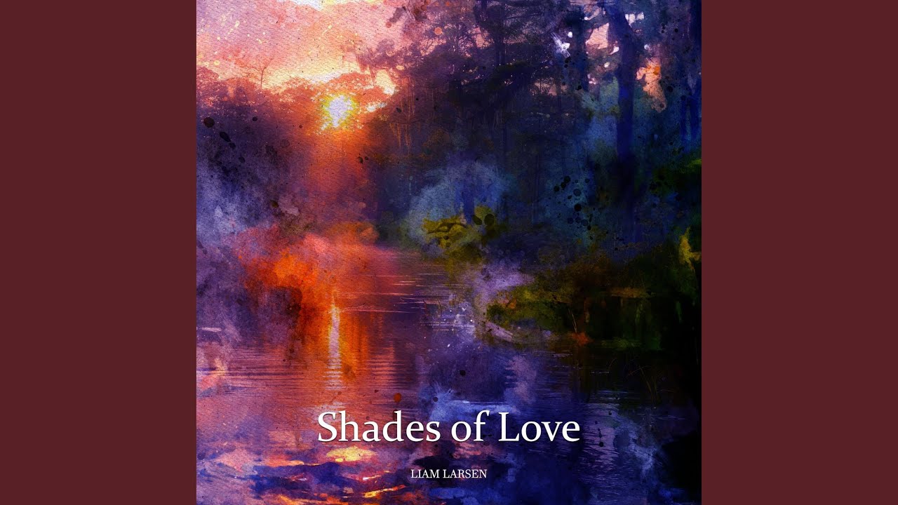 Shades of Love - YouTube