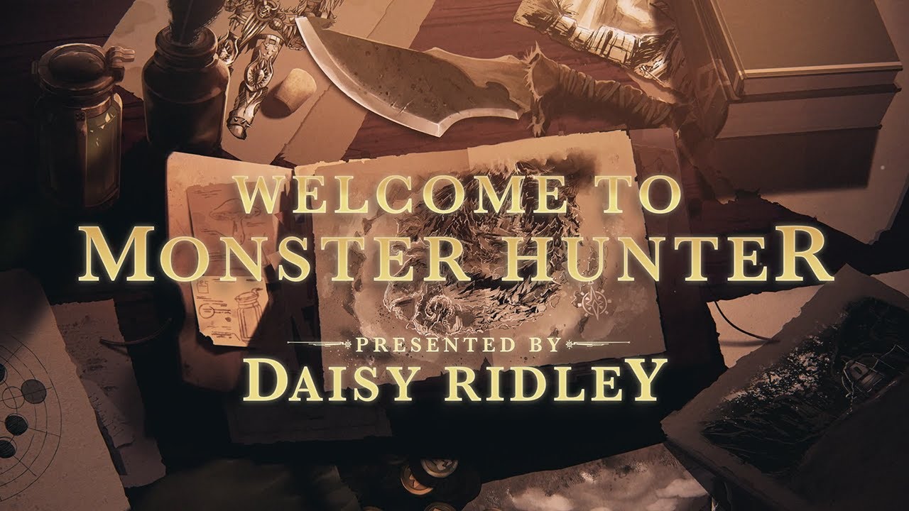 Welcome to Monster Hunter - Presented by Daisy Ridley - YouTube