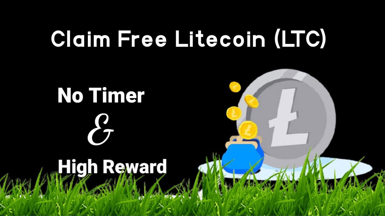 Claim Free Litecoin (LTC) No timer & High Reward - YouTube