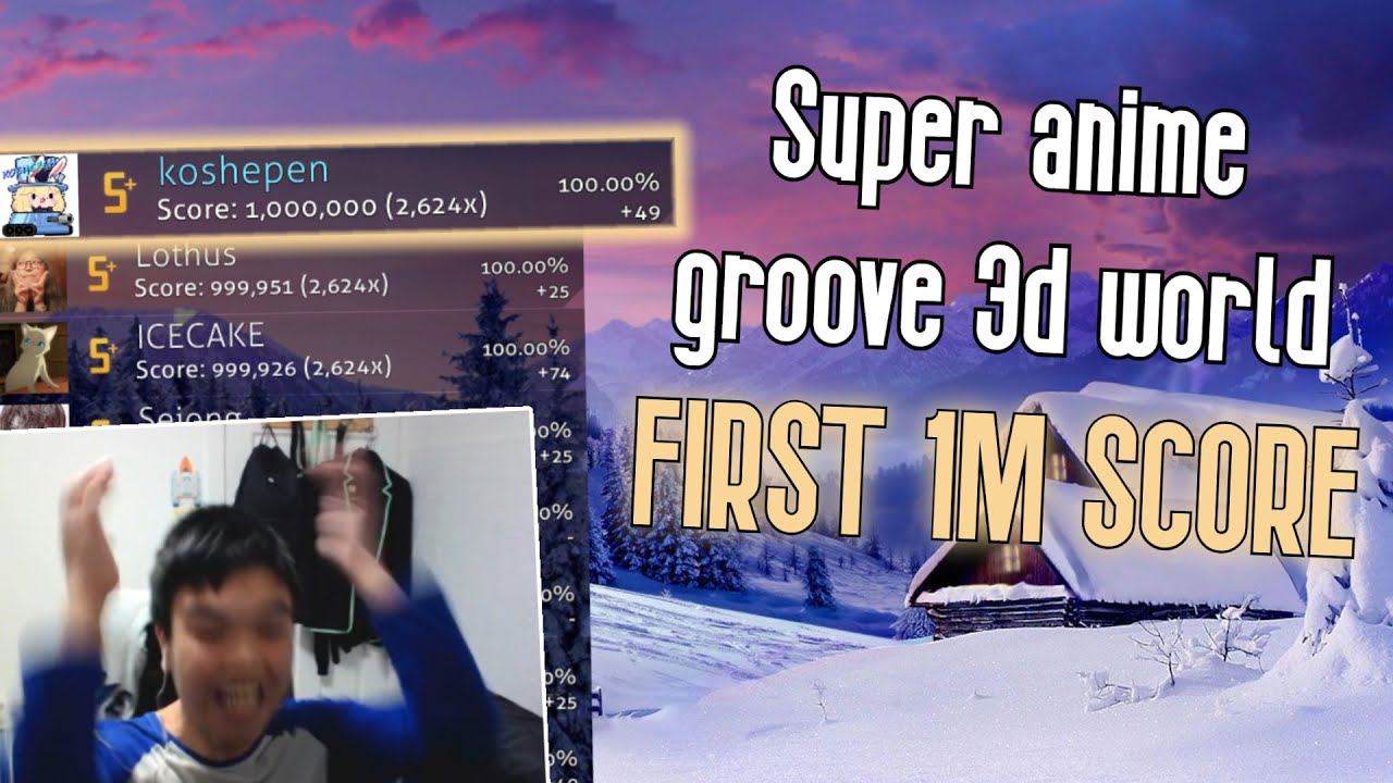 Super anime groove 3d world FIRST 1M SCORE - YouTube
