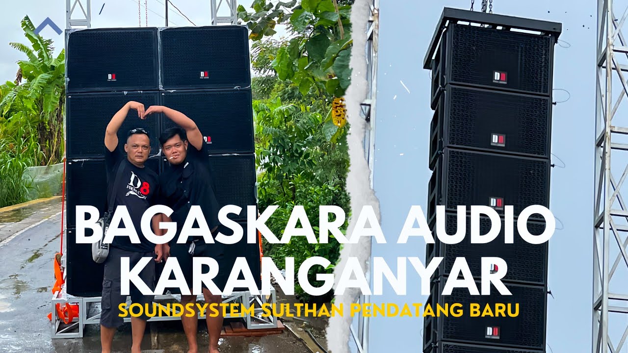 BAGASKARA AUDIO KARANGANYAR, PENDATANG BARU AMBIL PAKET 1M, DARI D8 ...