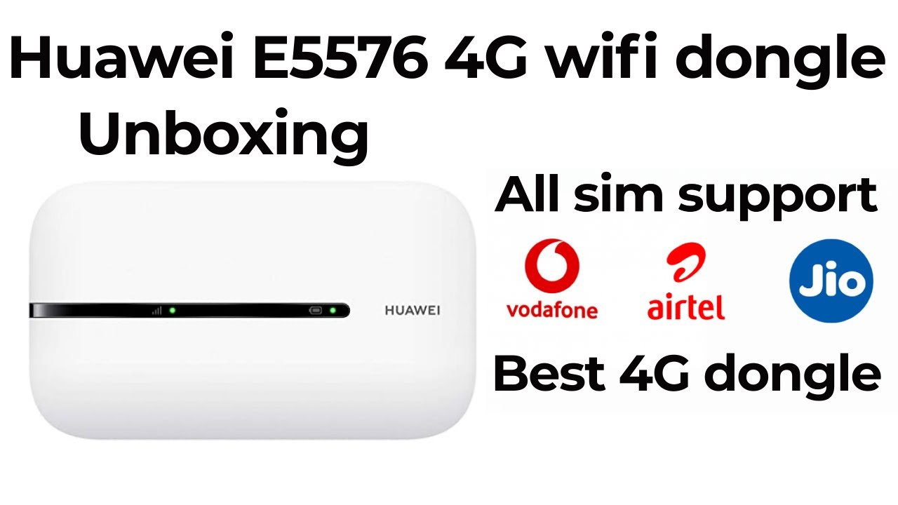 Huawei E5576 4G wifi dongle unboxing | Portable 4g hotspot dongle | All ...