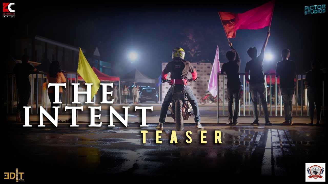The Intent - Official Teaser | Prem Kumar S | Ashwin Kennedy ...