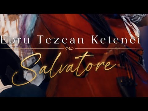 Ebru Tezcan Ketenci – Salvatore (Reimagined) | Official Music Video – Coming September 4